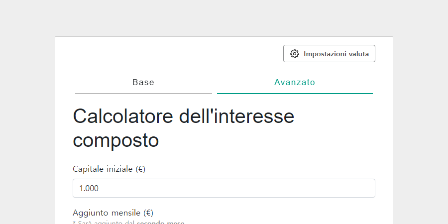 Calcolatore di interesse composto (avanzato) - Fical.net